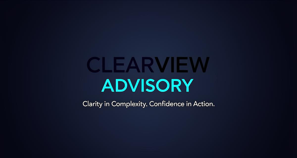 Clearview Advisory - Strategic Advisory for Complex Projects